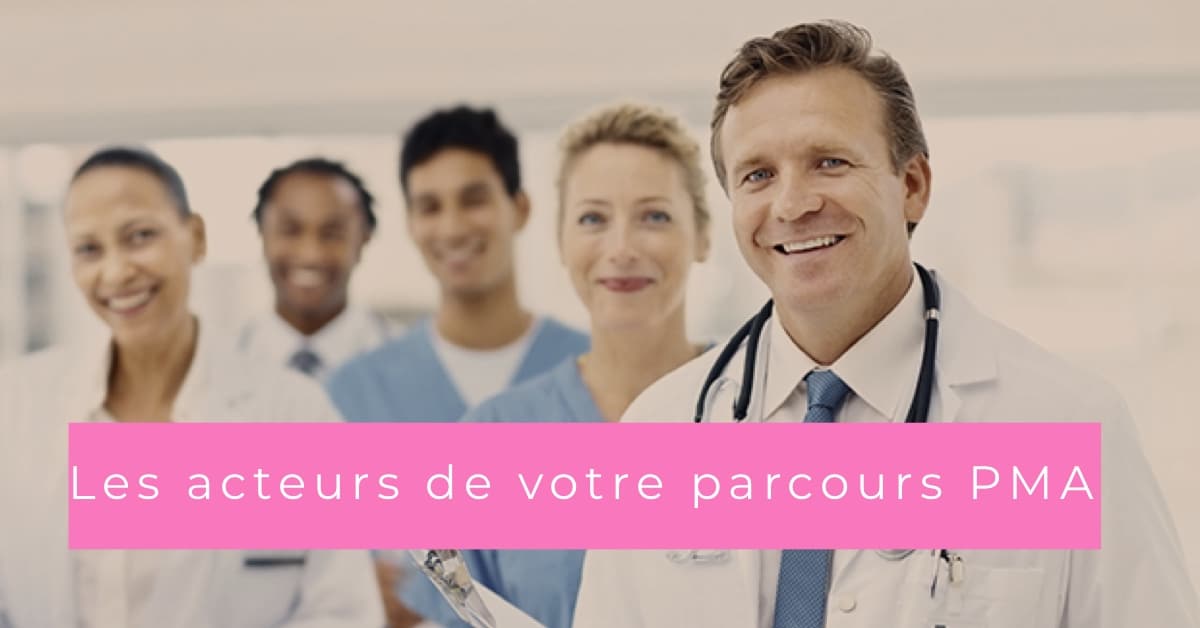 Les acteurs de votre parcours PMA • Fiv.fr