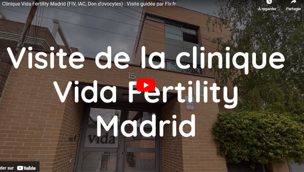 Visite de la clinique Vida Fertility Madrid • Fiv.fr